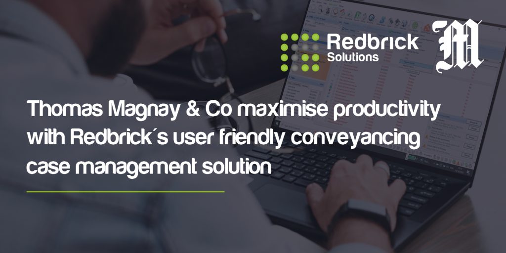Thomas Magnay & Co maximise productivity with Redbrick’s user friendly ...